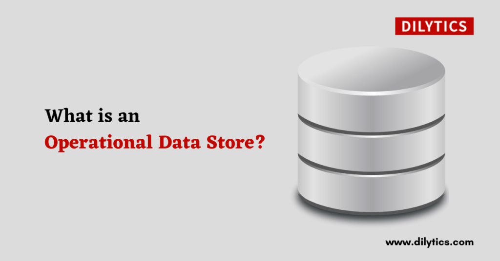 What is an operational data store?