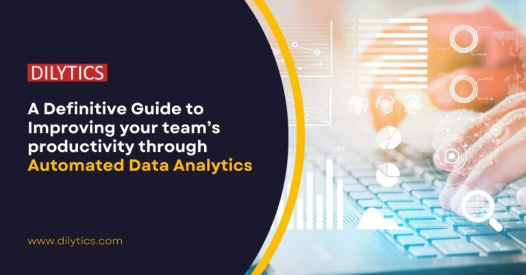 Automated Data Analytics: A Guide to Improving your team’s productivity